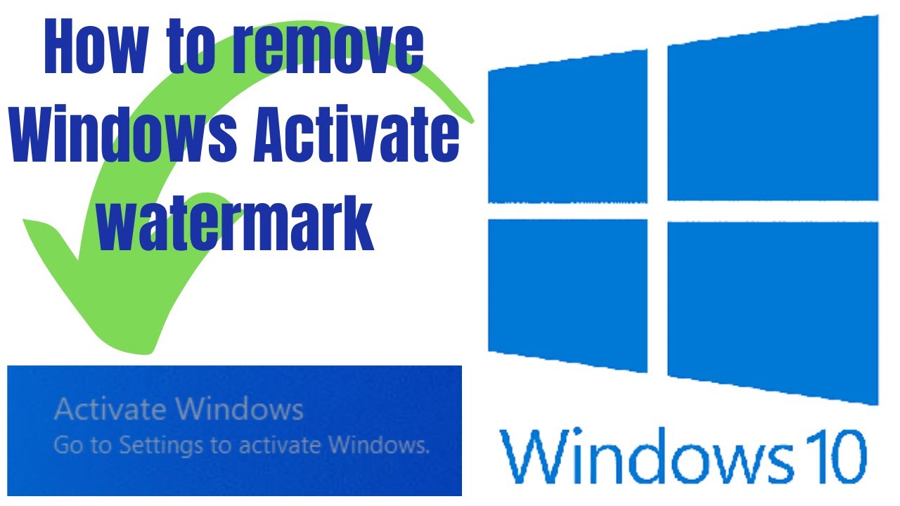 How to remove windows activate watermark | Windows activate kaise ...