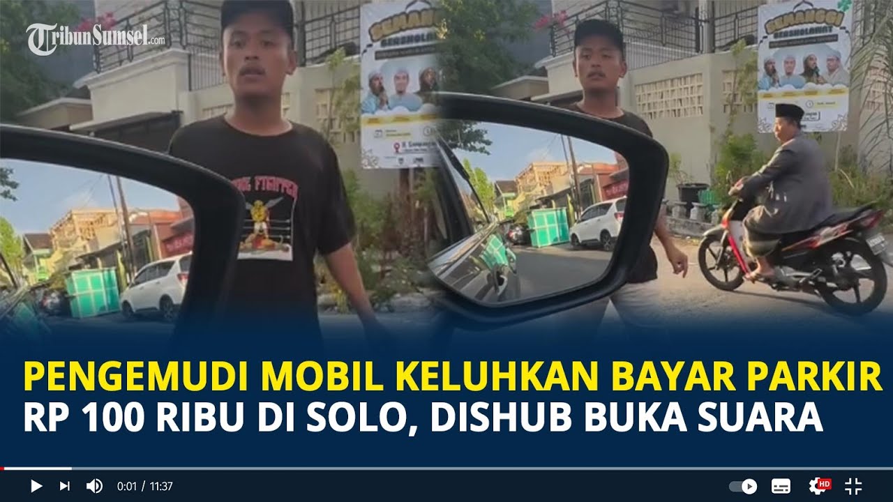 Viral Pengemudi Mobil Keluhkan Bayar Parkir Rp 100 Ribu di Acara Haul ...