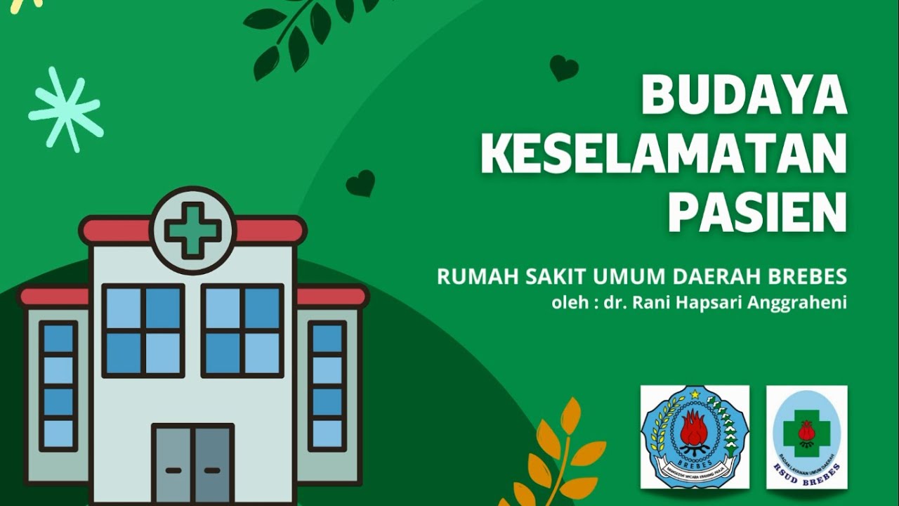 BUDAYA KESELAMATAN PASIEN - YouTube