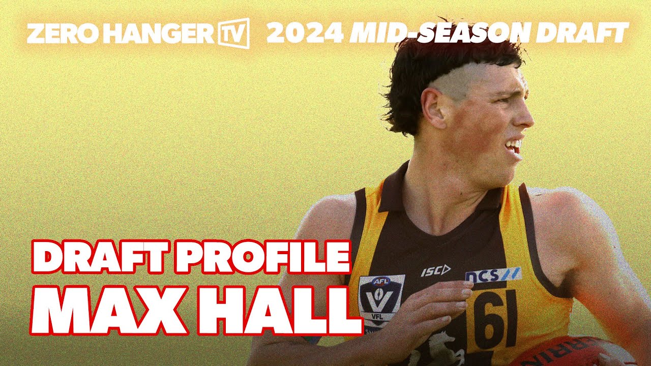 Draft Profile: Max Hall | 2024 AFL Mid-Season Draft - YouTube
