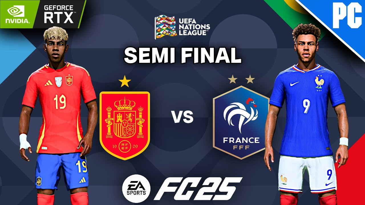 FC 25 - Spain vs France | UEFA Nations League Semi Final 24/25 Full Match | PC™ [2K60] - YouTube