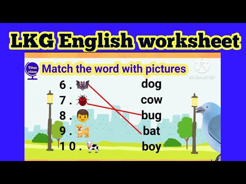 lkg class English worksheets,Match the word with pictures,Alphabets abc ...