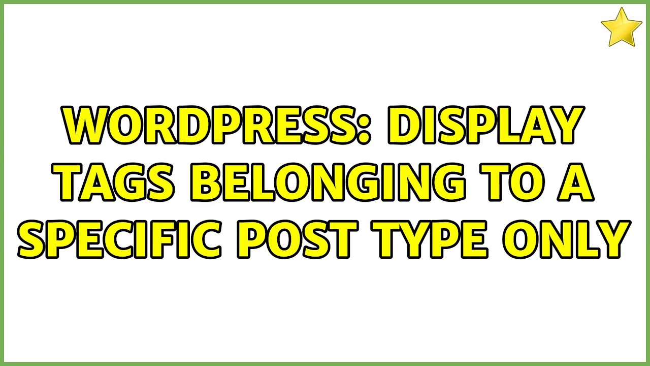 Wordpress: Display tags belonging to a specific post type only - YouTube