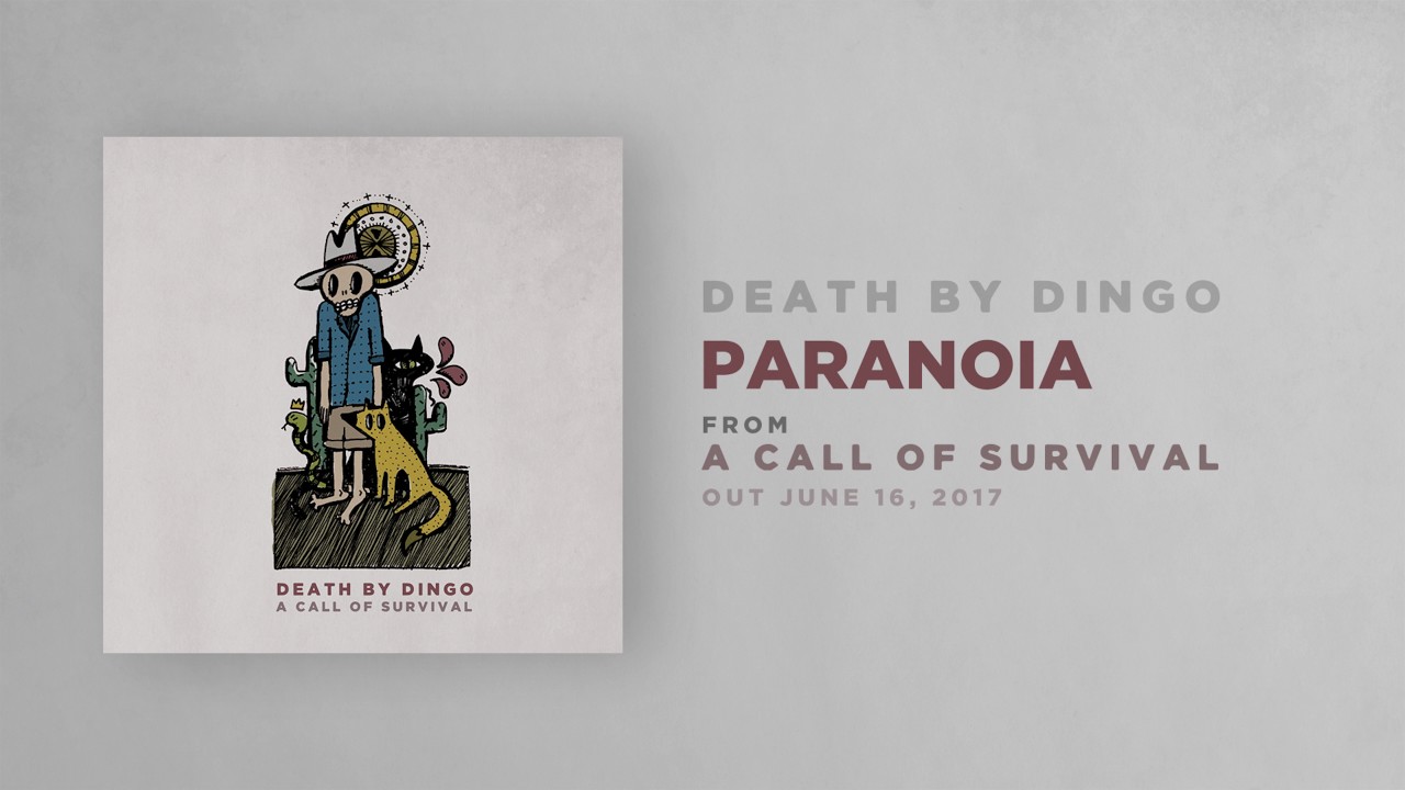 Death By Dingo - Paranoia - YouTube