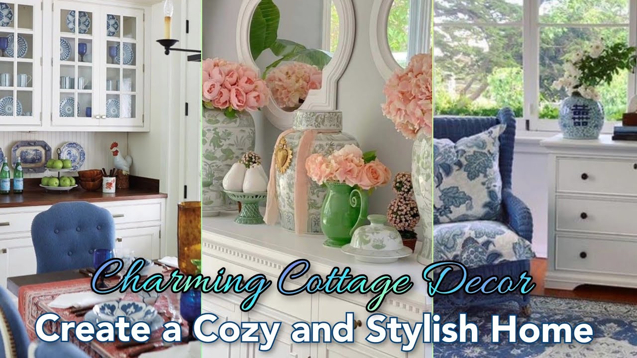 Charming Cottage Decorating Ideas: Create a Cozy & Inviting Home # ...