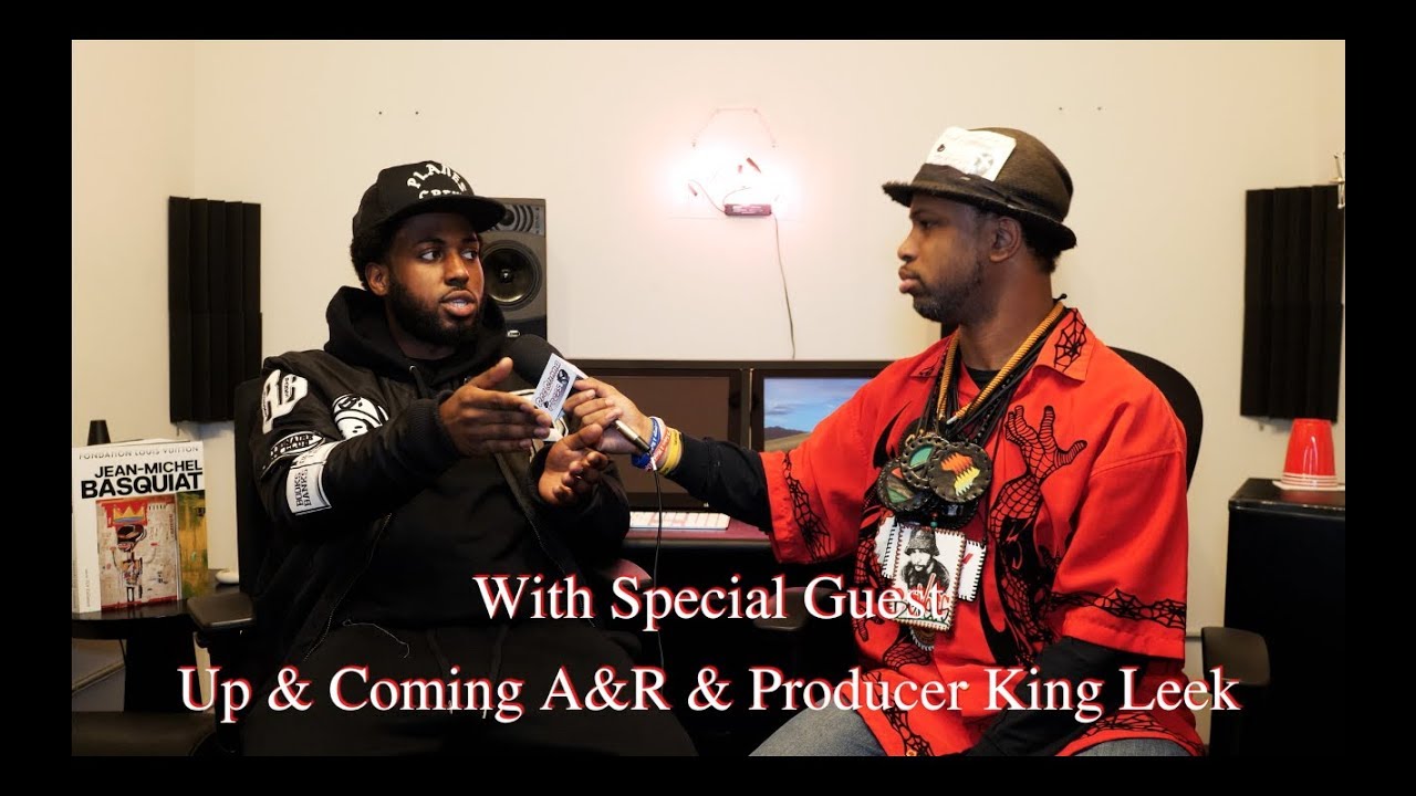 Up & Coming A&R/Producer King Leek speaks on his career coming up ...