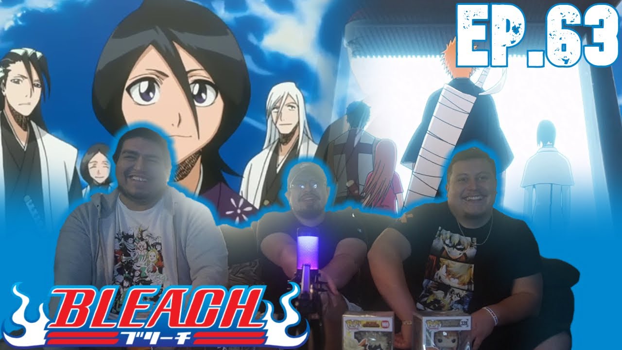 Rukia's Resolution, Ichigo's Feelings (Bleach Ep 63) - TF Reacts - YouTube