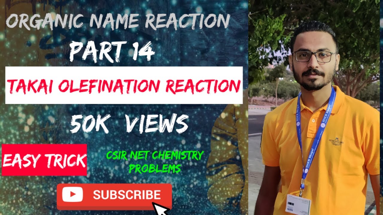 Takai olefination reaction ||in Hindi ||by - Csir net chemistry problem ...
