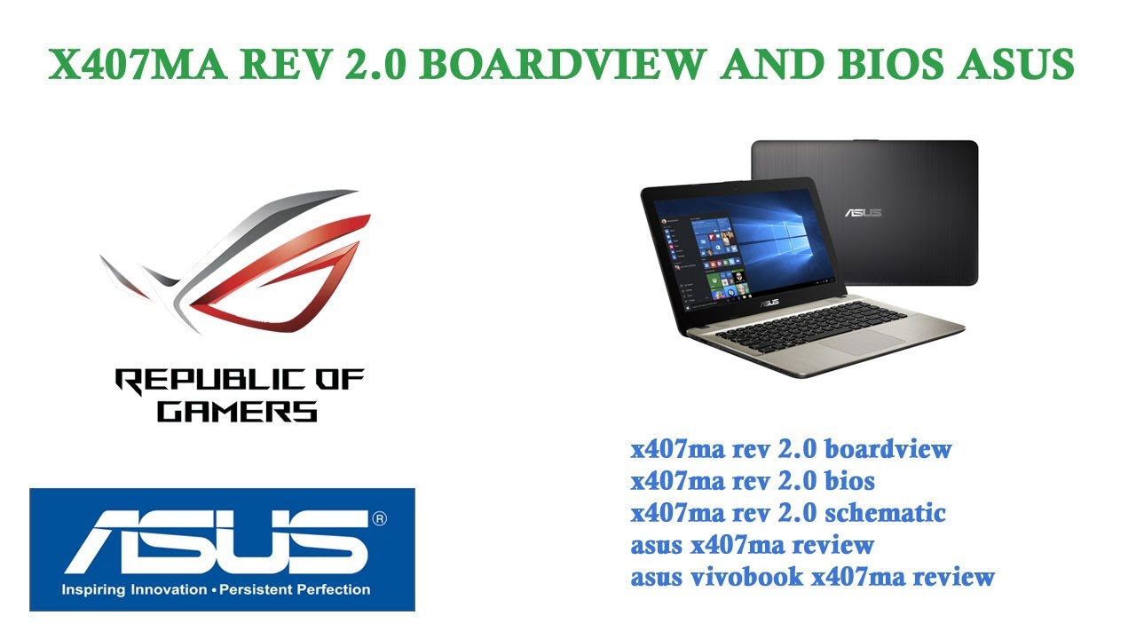 X407MA REV 2.0 BOARDVIEW AND BIOS ASUS - YouTube