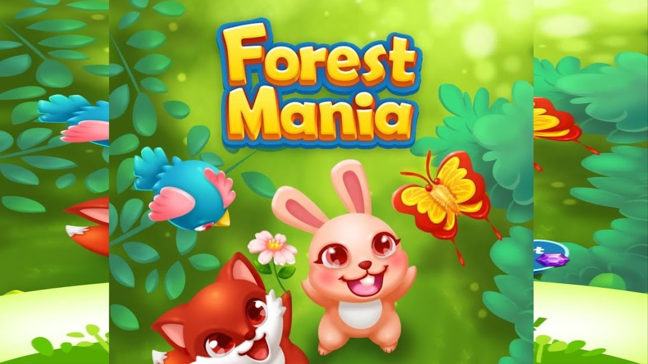 Forest Mania - YouTube