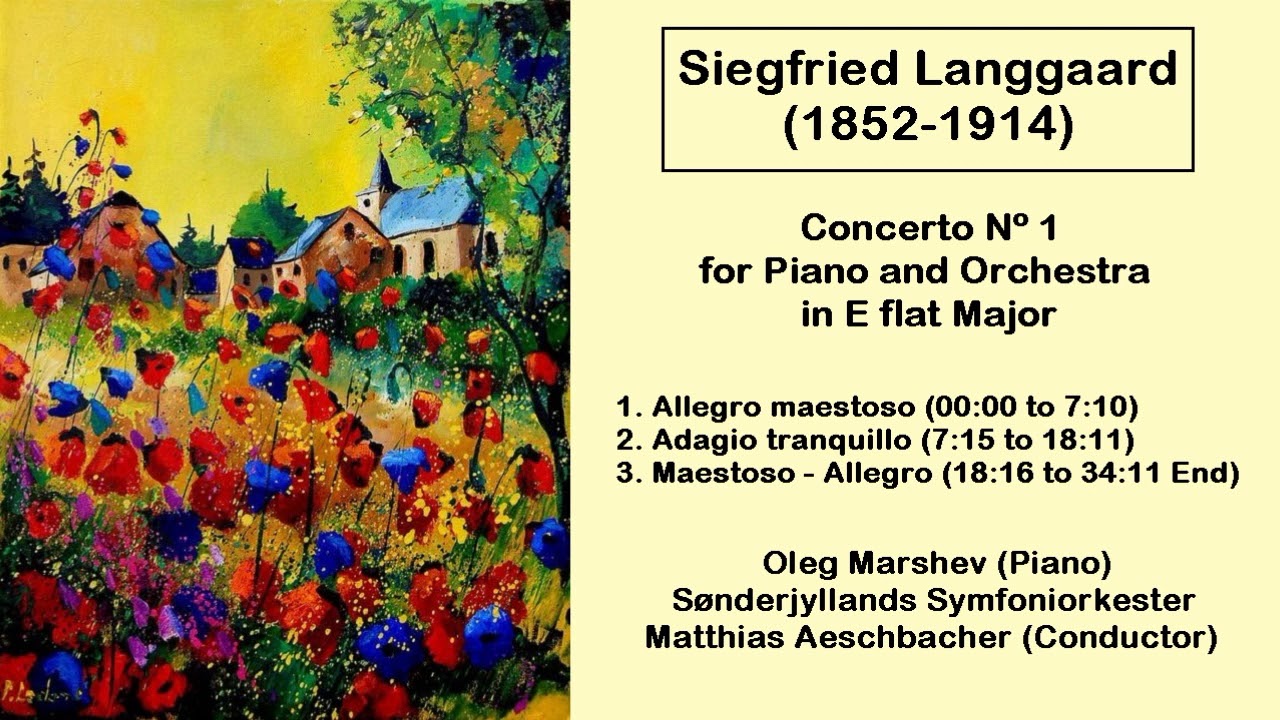 Siegfried Langgaard (1852-1914) - Concerto Nº 1 for Piano and Orchestra ...