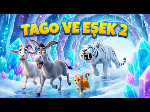 TAGO VE EŞEK 2  animasyon çizgi film