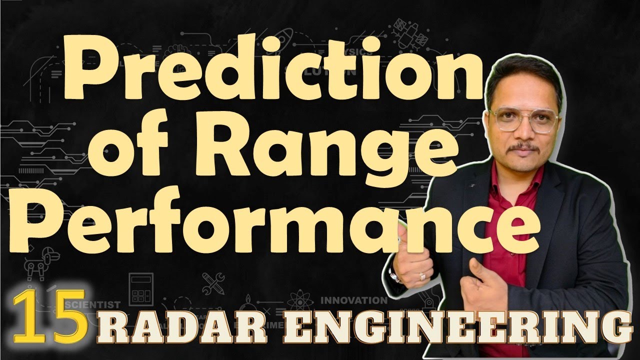 Prediction of Range Performance of RADAR System | RADAR Engineering ...