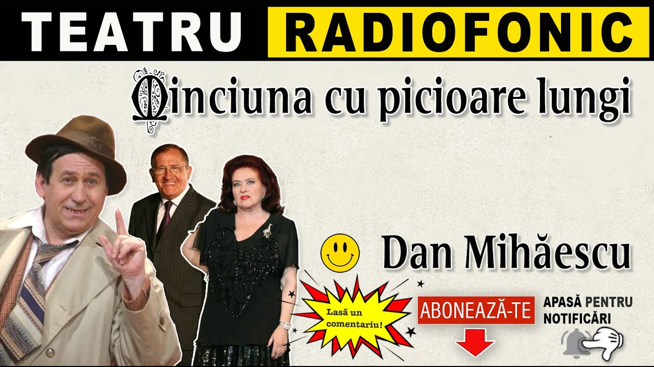Dan Mihaescu - Minciuna cu picioare lungi | Teatru - YouTube