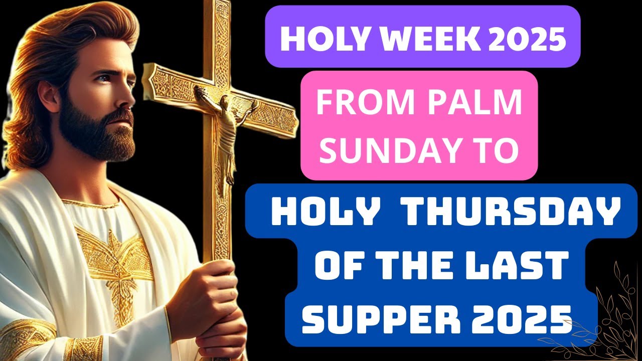 Holy Week 2025: Jesus’ 7 Days from Palm Sunday to Easter - YouTube