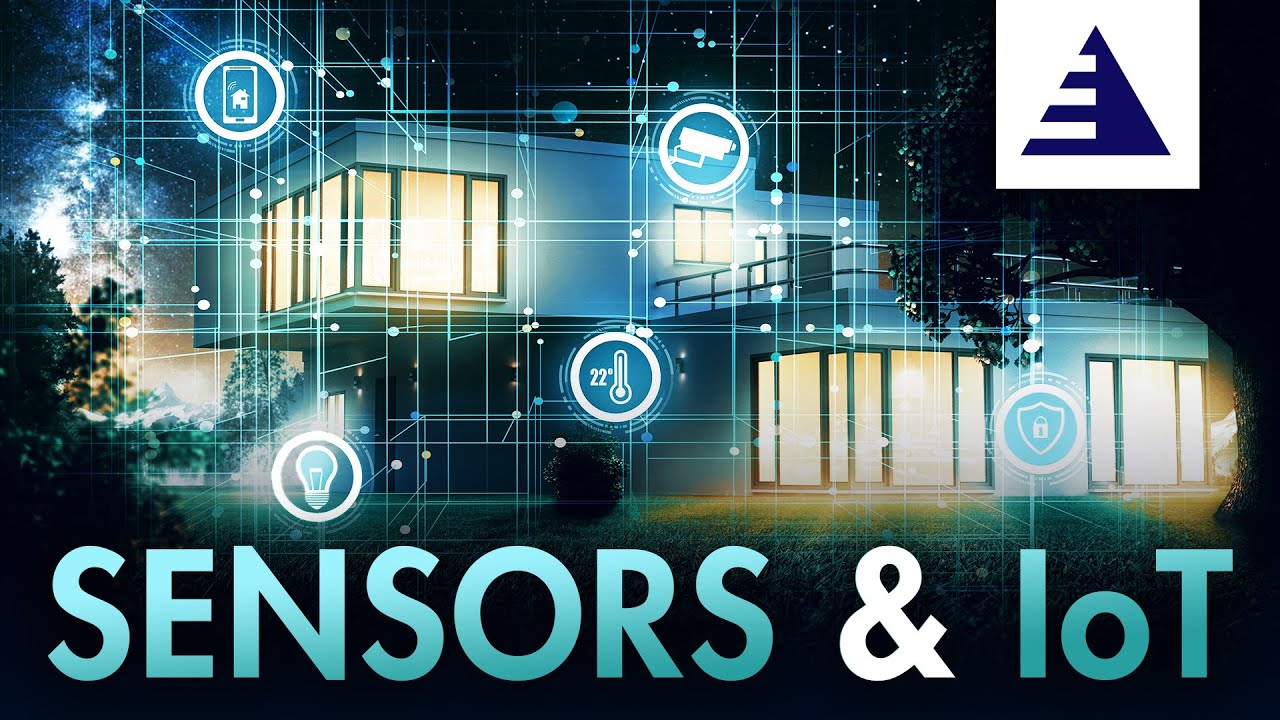 IoT Sensors - Enhance your Smart Device Arsenal - YouTube