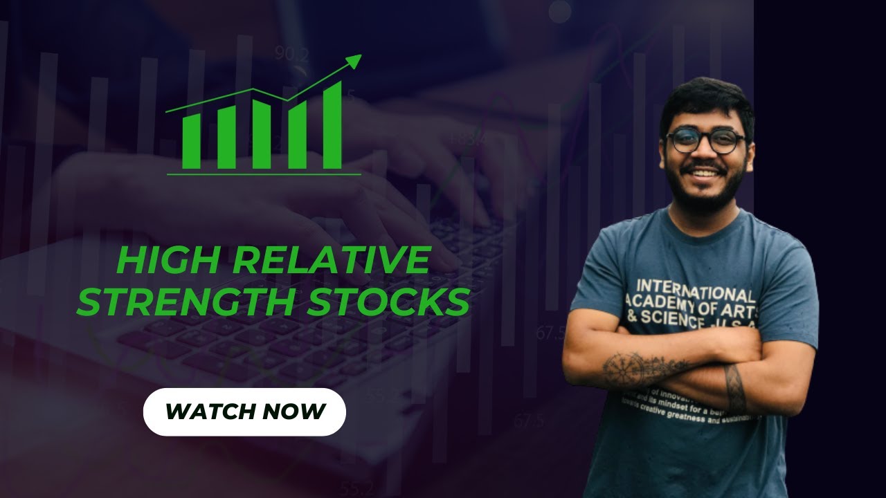 High RS Stocks to Watch out For! - YouTube