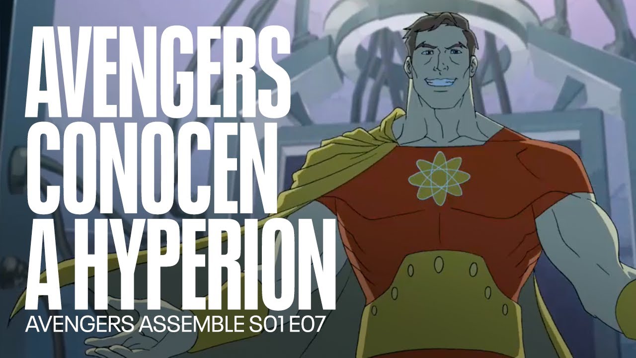 Los Avengers conocen a Hyperion | Avengers Assemble - YouTube