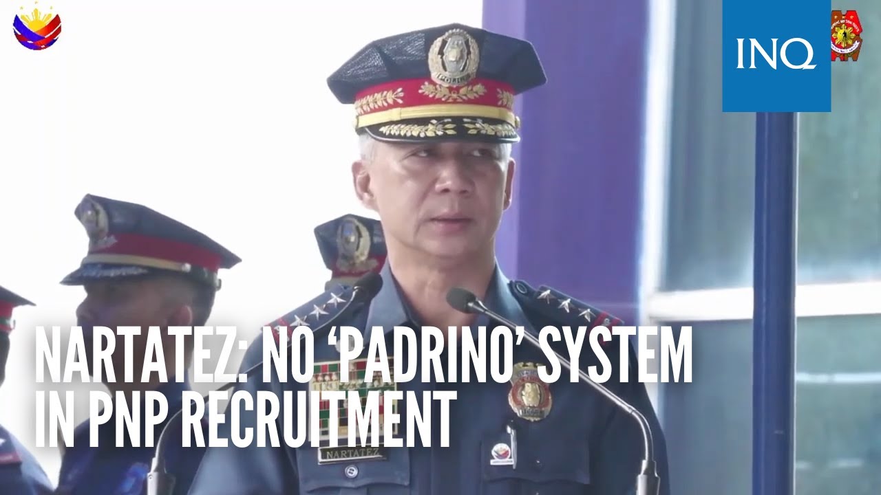 Nartatez: No ‘padrino’ system in PNP recruitment - YouTube