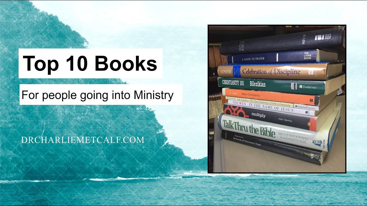 Top 10 Books for People Going Into Ministry - YouTube