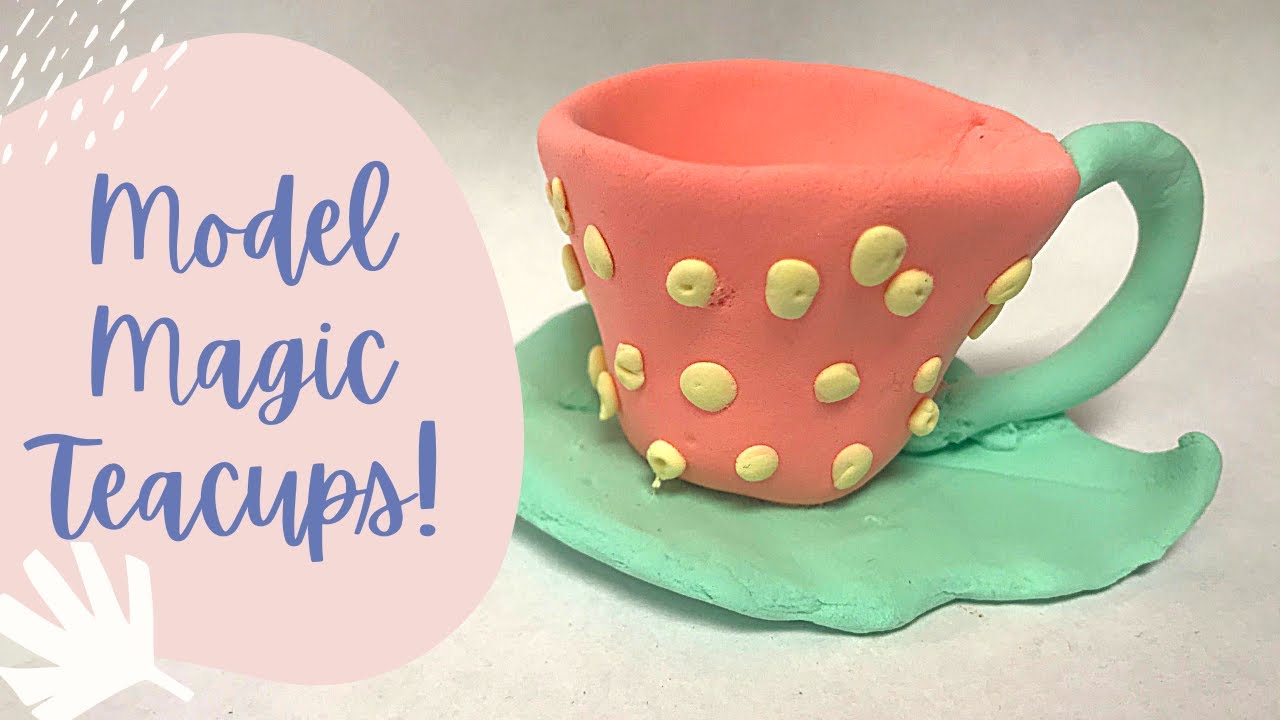 Model Magic Tea Cups! - YouTube