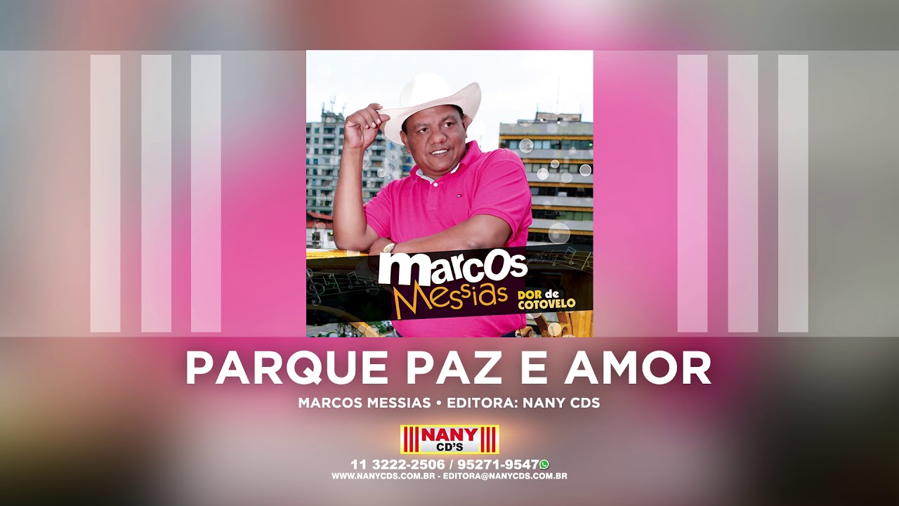 Marcos Messias - Parque Paz e Amor - YouTube