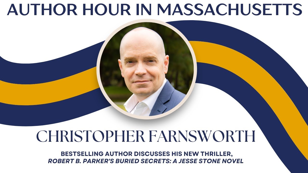 AUTHOR HOUR IN MASSACHUSETTS: Bestselling Author Christopher Farnsworth ...