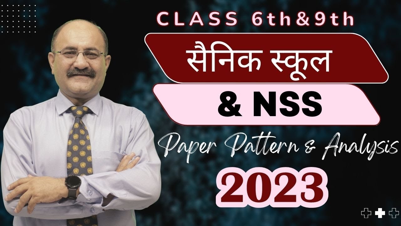 Sainik School | Paper Analysis | Class 6 and Class 9 | Paper Pattern ...