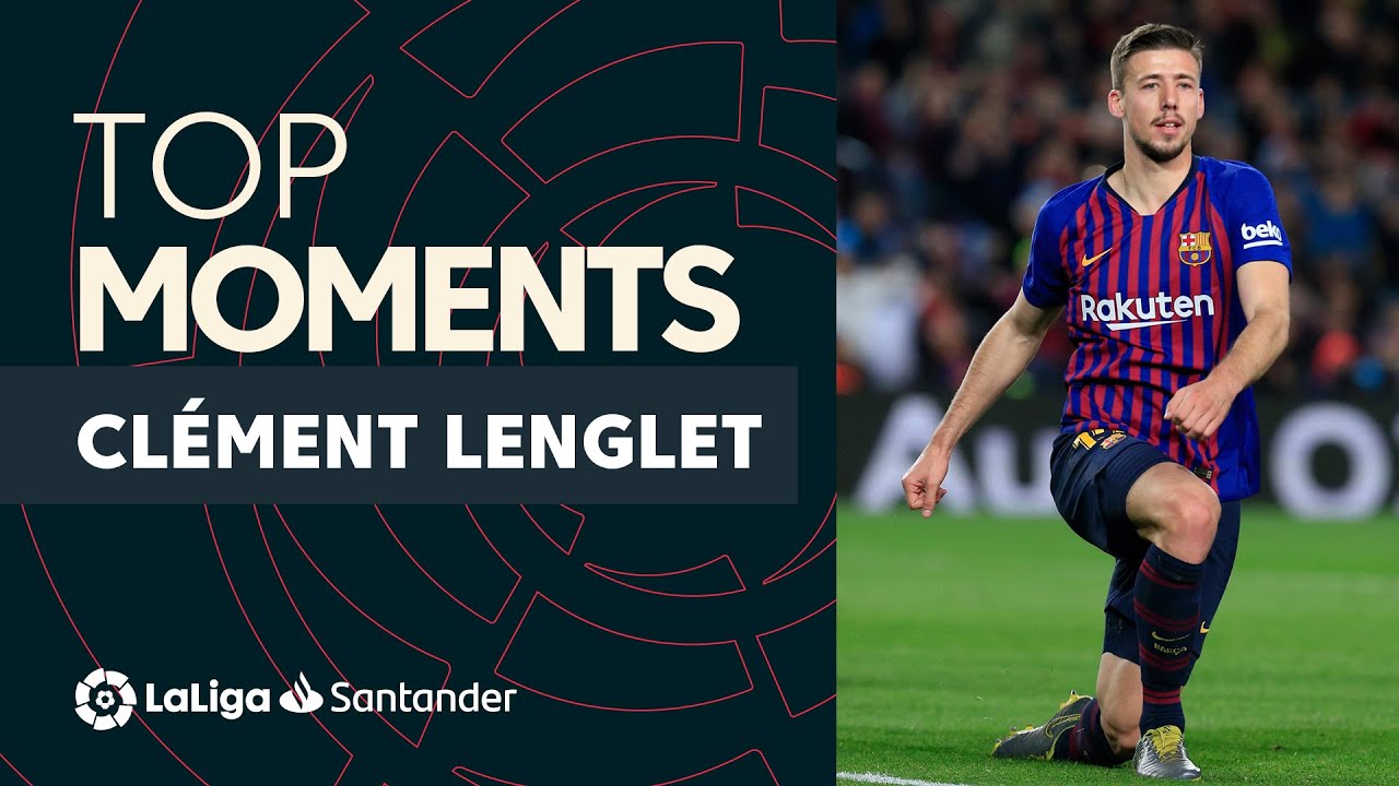 LaLiga Memory: Clément Lenglet - YouTube