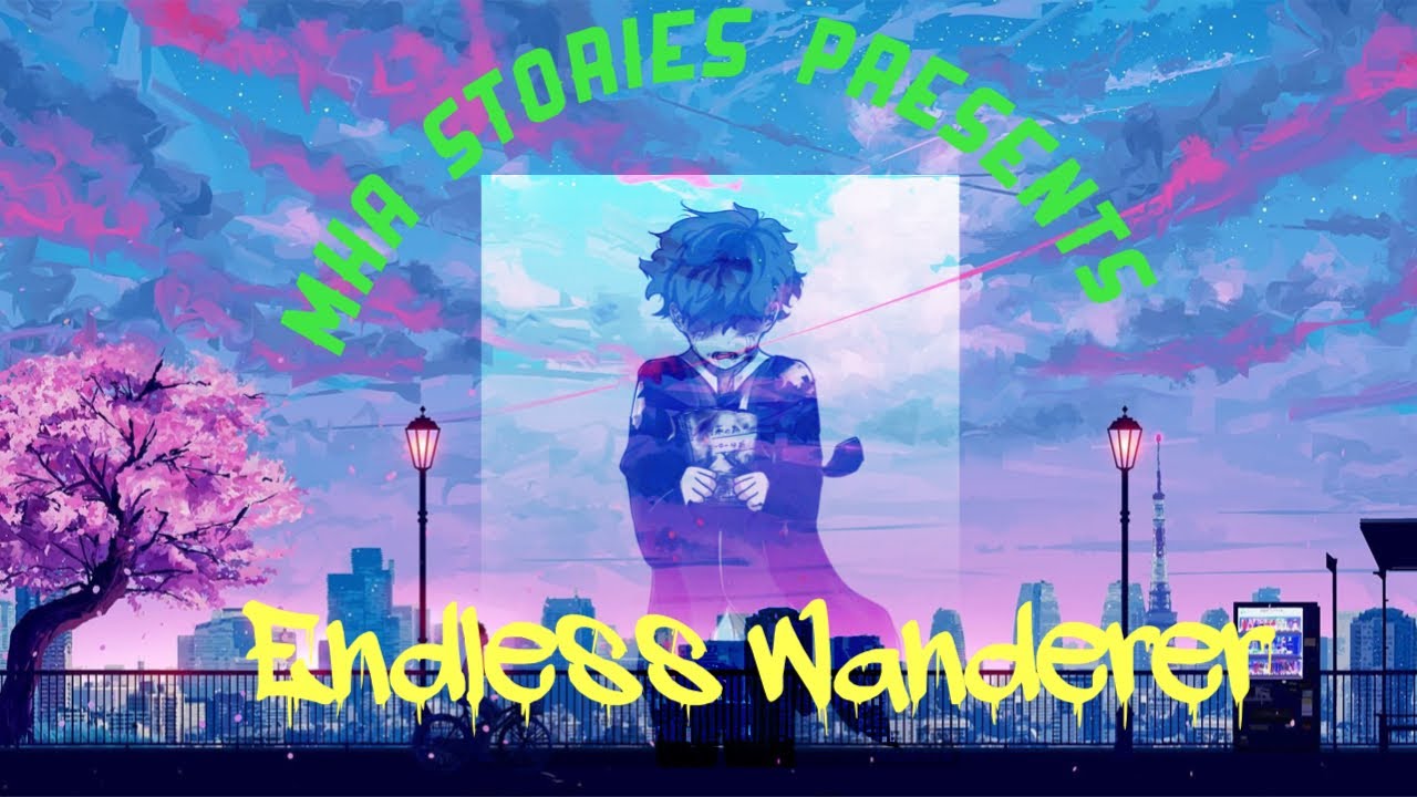 Mha/BNHA Endless Wanderer |immortal deku| - YouTube