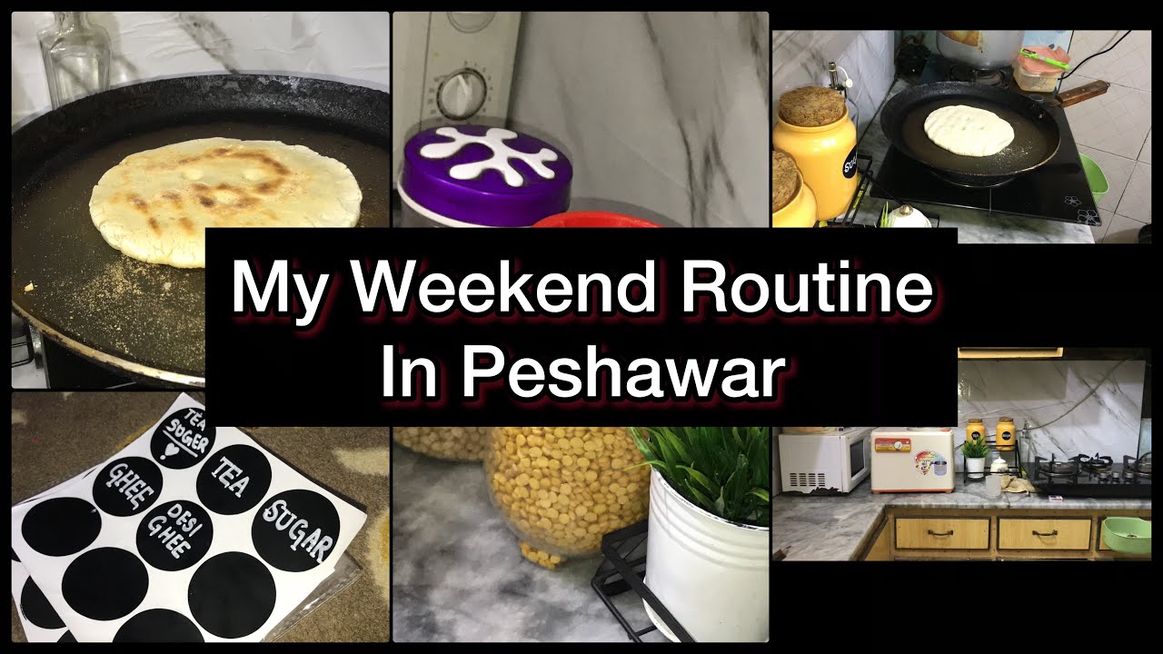 My Weekend Routine In Peshawar | The Routine That Makes Me Productive ...