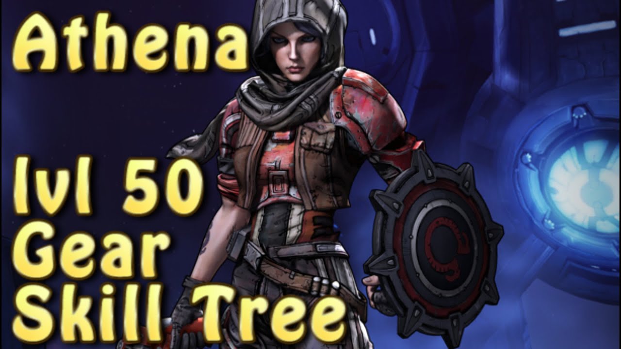 Borderlands: The Pre-Sequel | lvl 50 Athena | Gear & Skill Tree - YouTube
