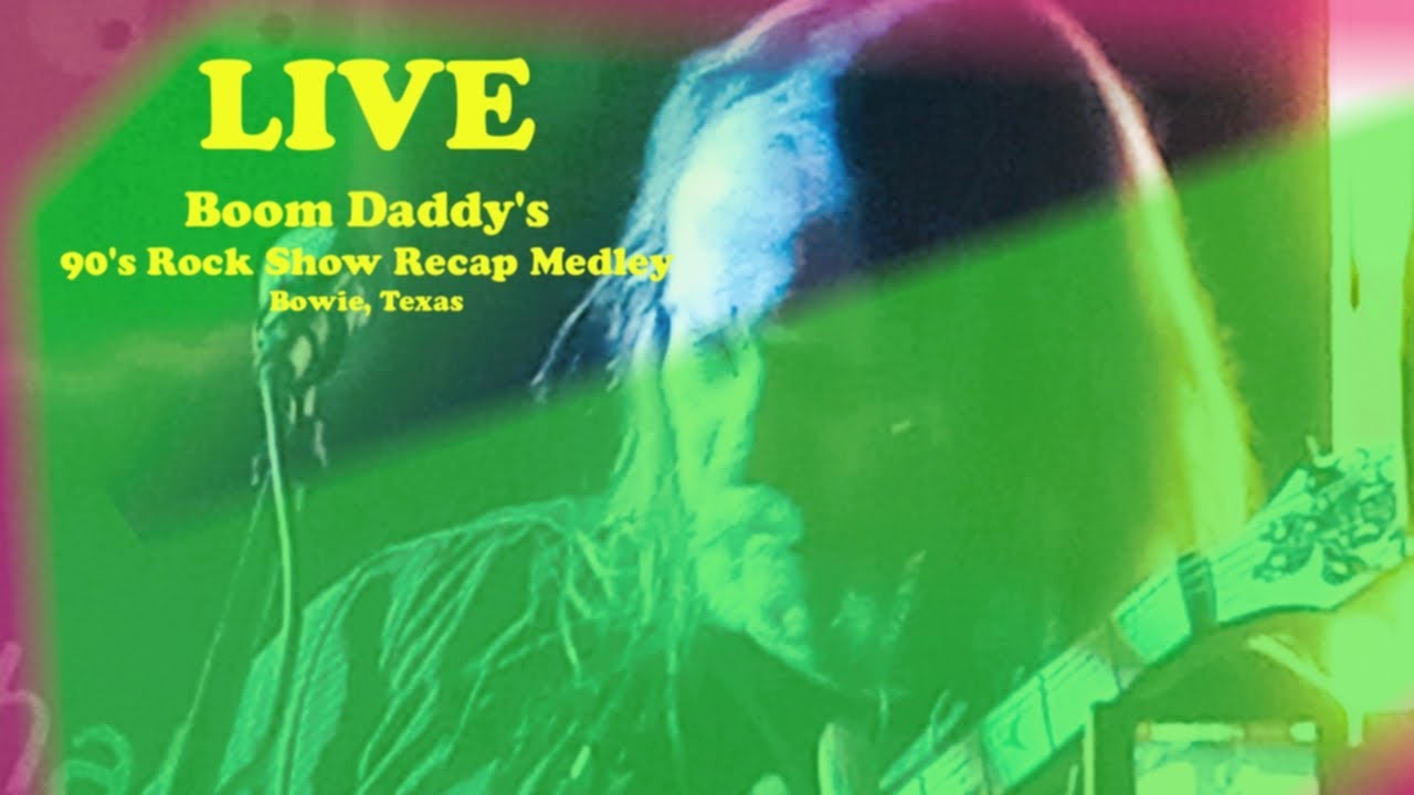 LIVE at Boom Daddy's Medley of 90's Rock - YouTube