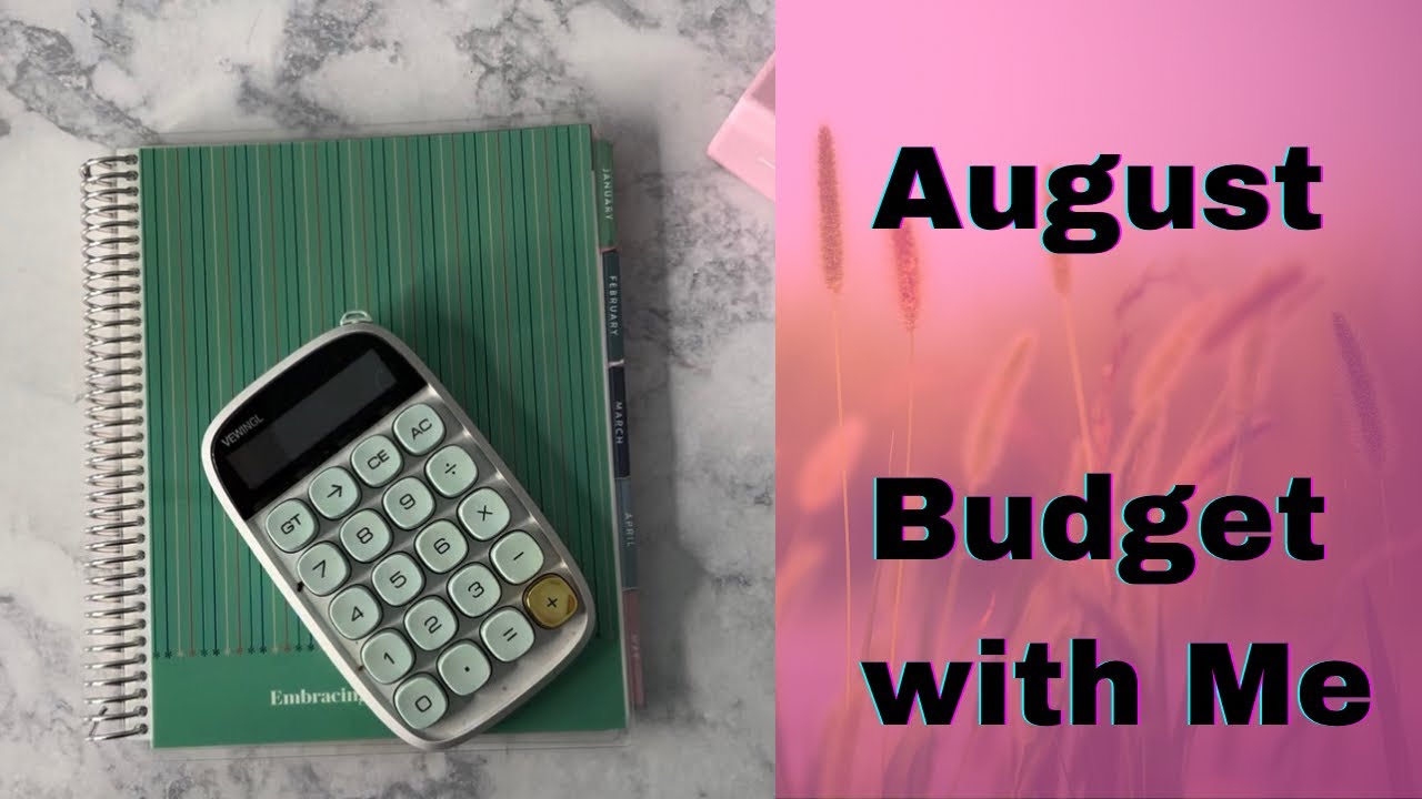 August Budget with Me - YouTube