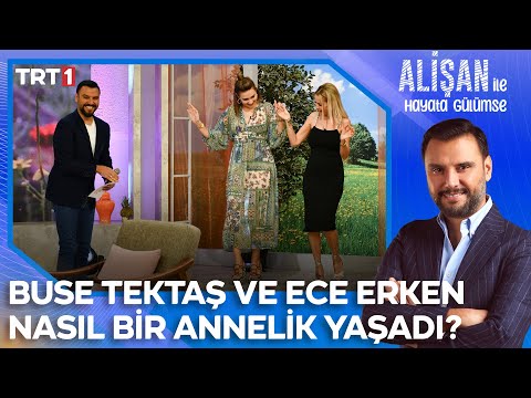 Buse Tektaş ve Ece Erken nasıl bir doğum süreci geçirdiler? | @AlisanileHayataGulumseTRT