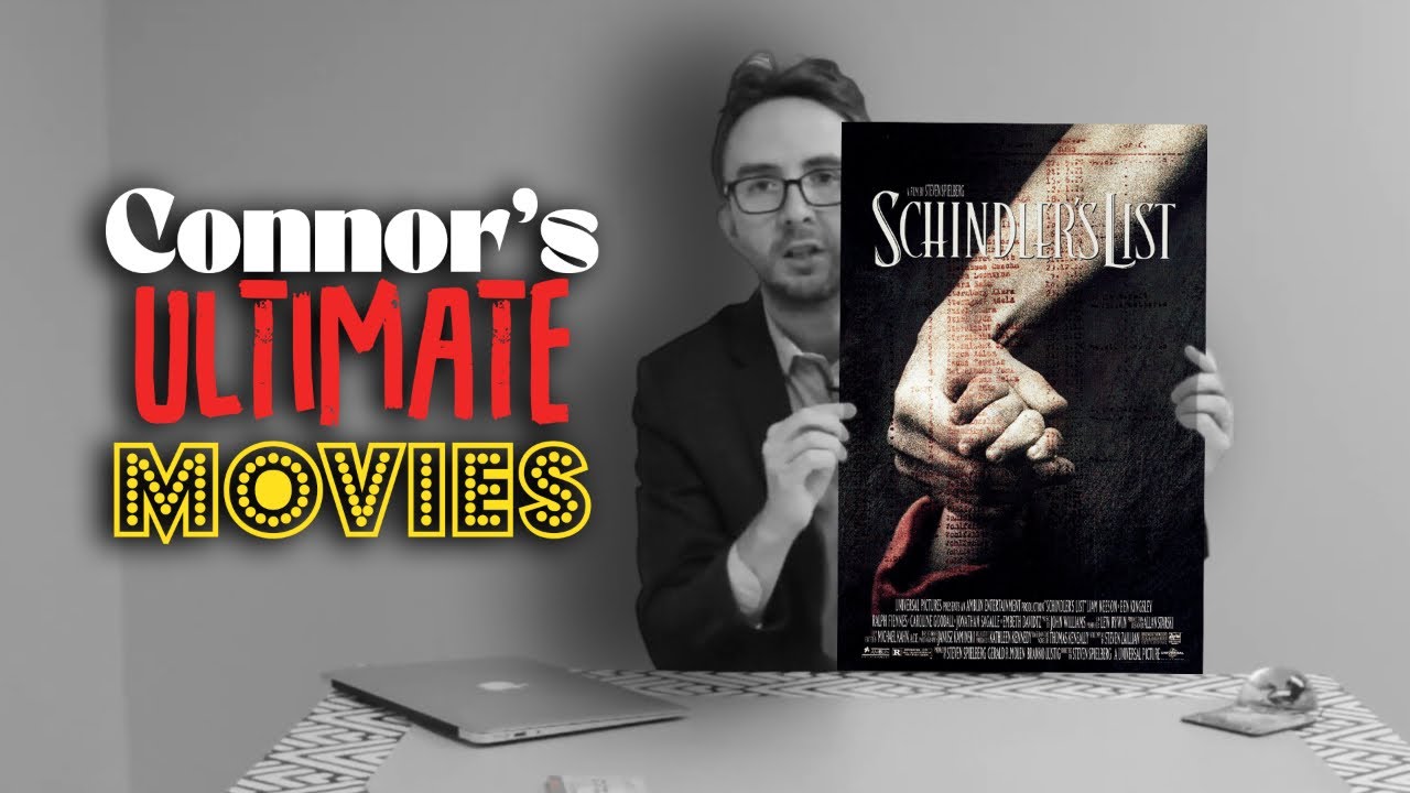 Connor's Ultimate Movies | "Schindler's List" - YouTube