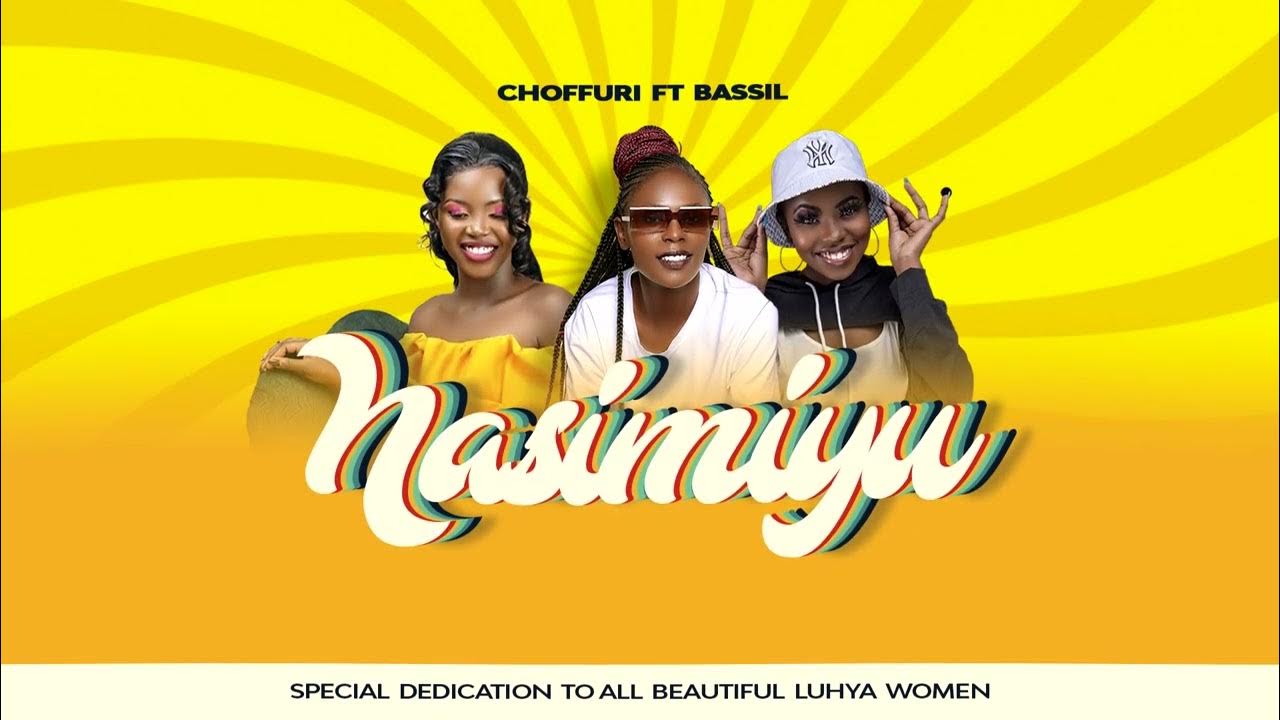 Choffuri X Bassil Vishindo - NASIMIYU LUHYA MUSIC (Official Music Audio) - YouTube