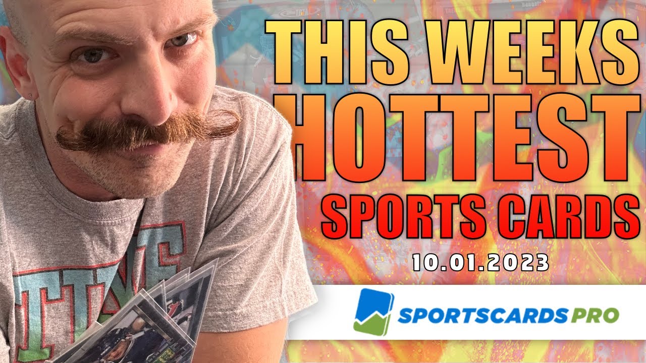 This Weeks Hottest Sports Cards! 10/01/23 Top Trending Cards In The ...