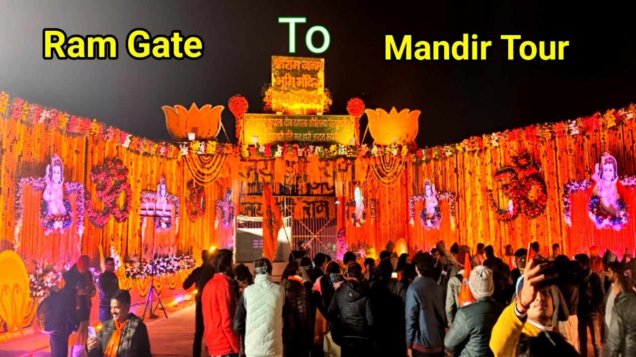 Ram Gate To Mandir Tour Ayodhya / राममंदिर दर्शन / Ayodhya development ...