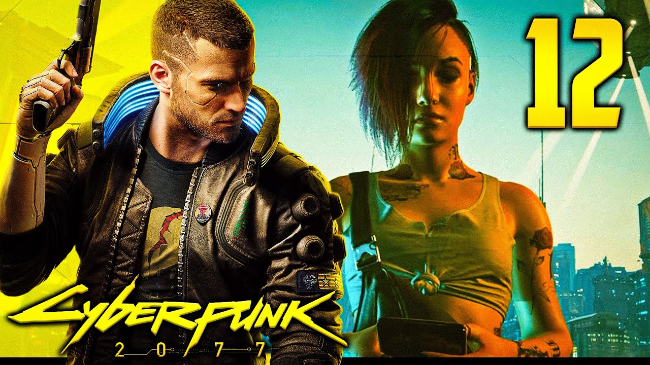 Cyberpunk 2077 | PART 12 - BOTH SIDES, NOW! - YouTube