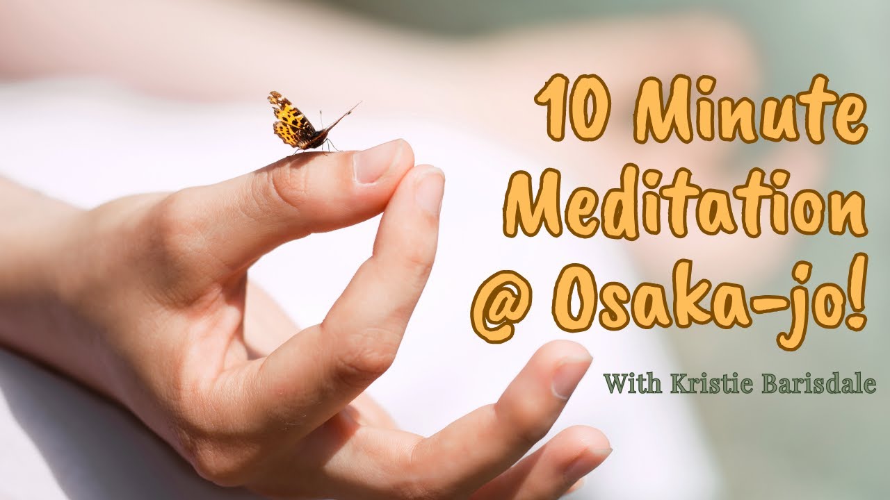 10 Minute Immersive Guided Meditation at Osako-Jo! - YouTube
