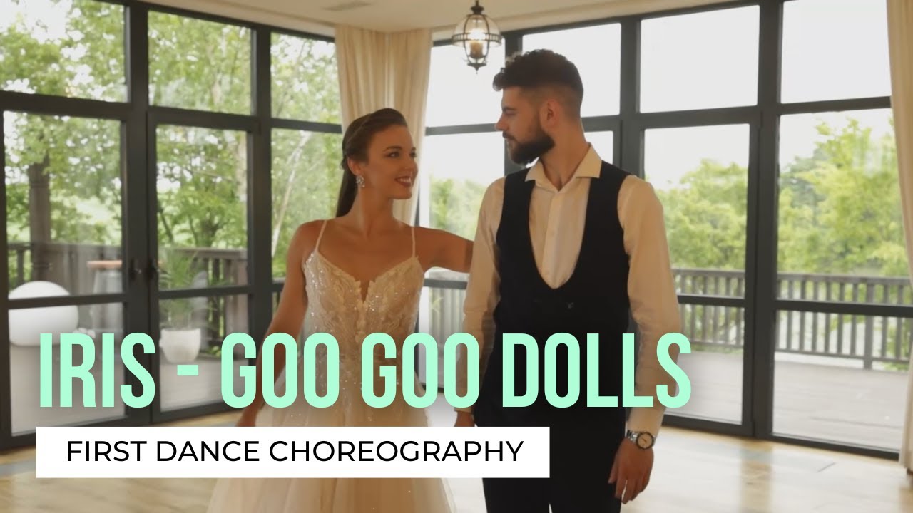 Iris - Goo Goo Dolls | Your First Dance Online | Beautiful Wedding ...