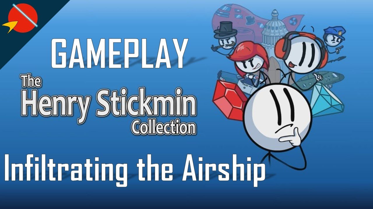 The Henry Stickmin Collection - Episode 3: Infiltrating the Airship ...
