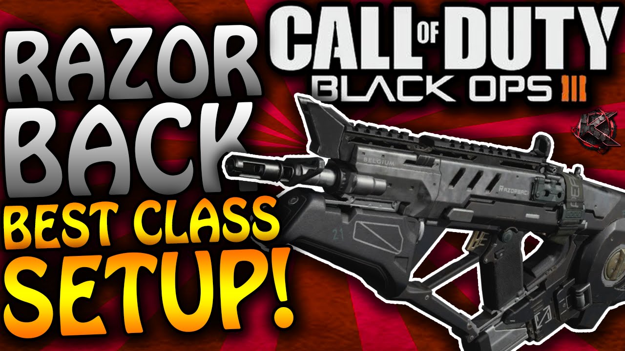 Black Ops 3 - "RAZORBACK" BEST CLASS SETUP - BEST SMG CLASS SETUP IN ...