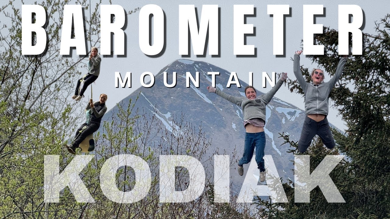Hiking BAROMETER MOUNTAIN in Kodiak, Alaska - YouTube