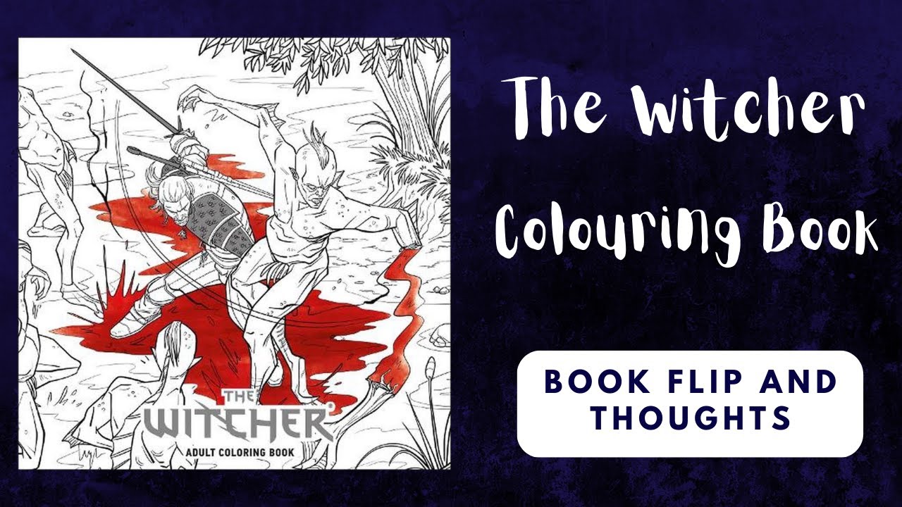 Book Flip - The Witcher Colouring Book - YouTube