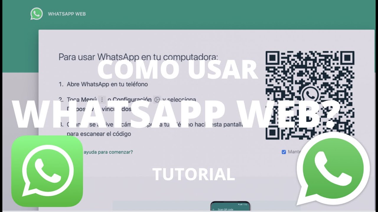 COMO USAR WHATSAPP WEB PASO A PASO Y DETALLADO - YouTube