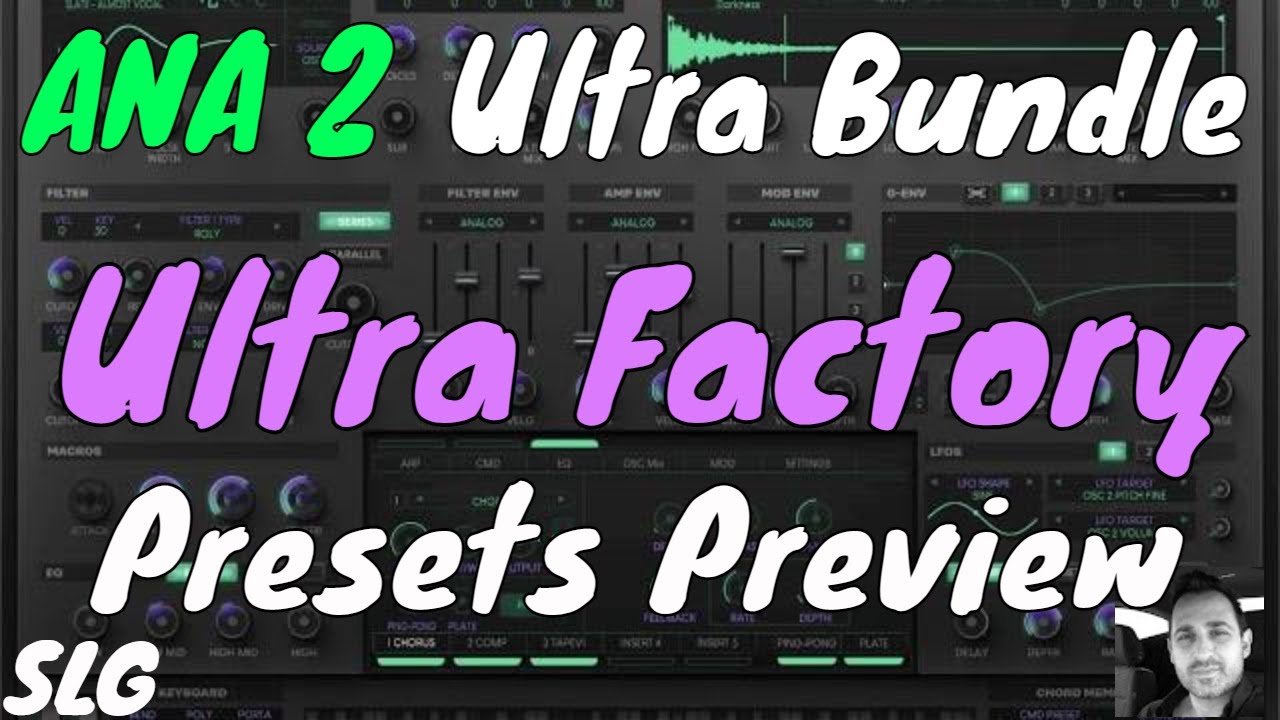 ANA 2 Ultra Bundle | Ultra Factory | Presets Preview - YouTube