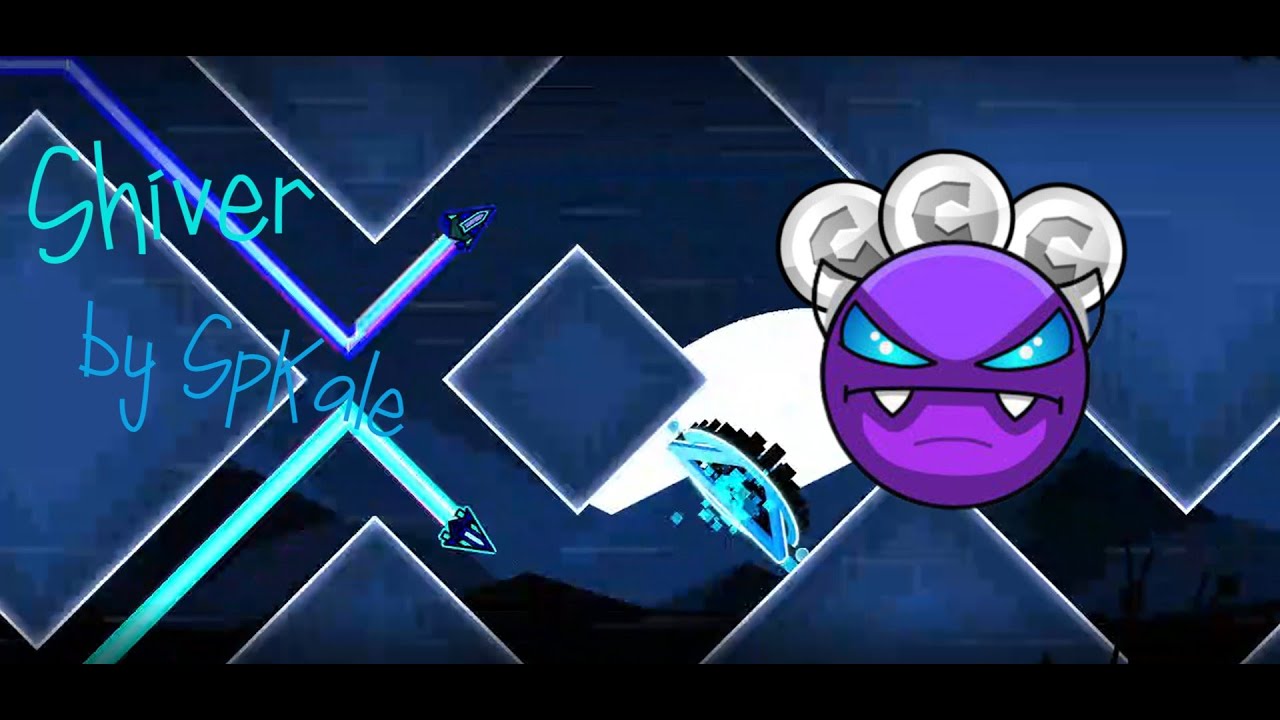 Geometry Dash - Shiver by SpKale [100%] All Coins (3) - YouTube