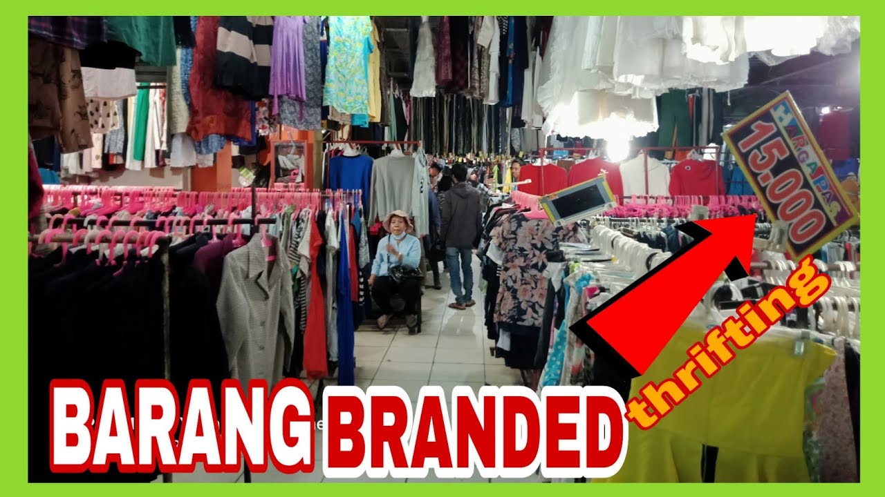 BANDUNG: PASAR CIMOL GEDEBAGE TEMPAT BERBURU BARANG BRANDED⁉️ - YouTube